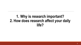 PRACTICAL RESEARCH 1 Research and its Importance.pptx