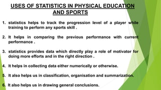 Research and statistics in physical education | PPTX