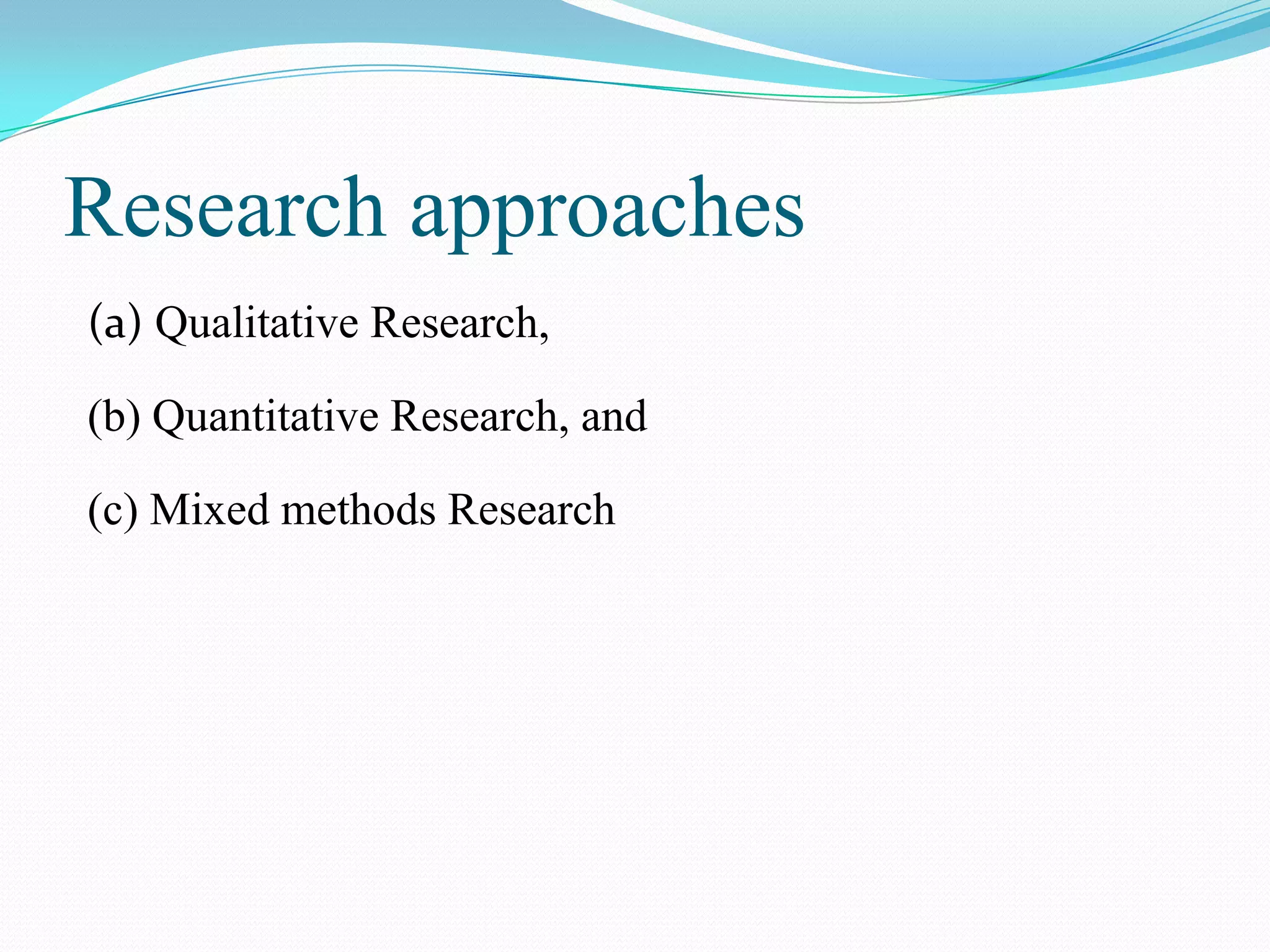 Research Approaches | PDF