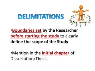 Research assumptions, delimitations and limitations | PPTX