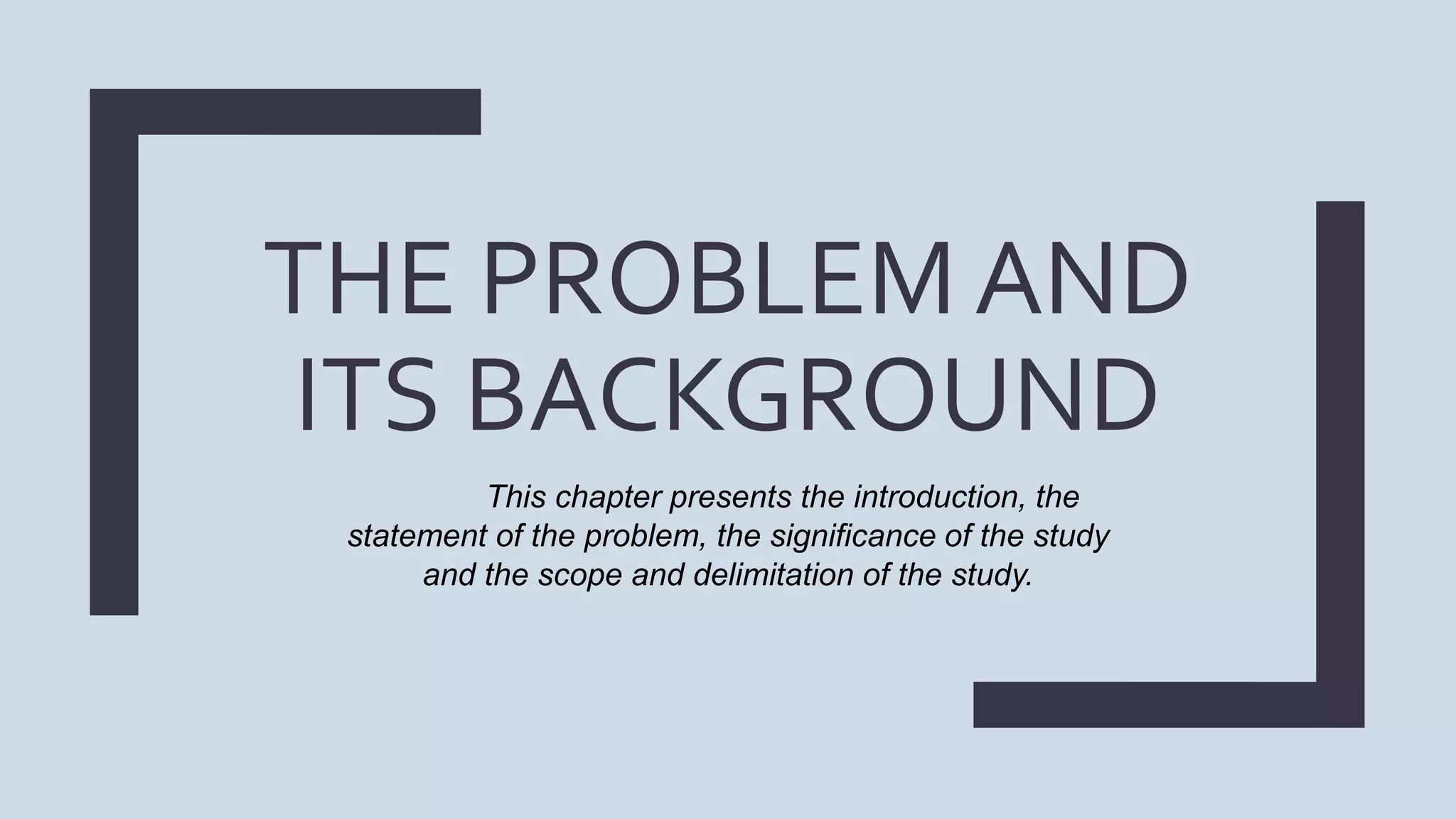 Research chapters 1 3 | PPTX