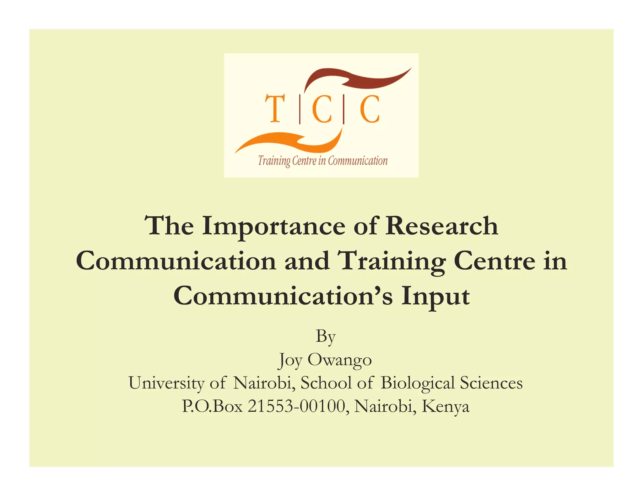RESEARCH COMMUNICATION AND TCC FOR WARIMA WORKSHOP | PPT