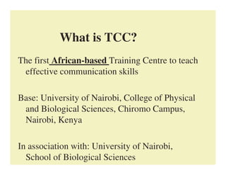 RESEARCH COMMUNICATION AND TCC FOR WARIMA WORKSHOP | PPT