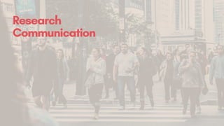 Lecture 4: Research Communication and an Introduction to the Three ...