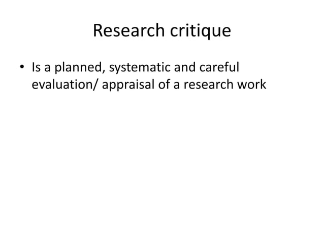 Research critique in nursing | PPTX | Educational Assessment | Education