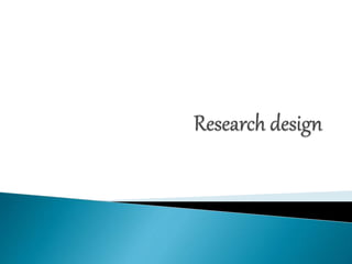 Research design power point presentation | PPTX