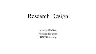 Research Design: A Foundation of Research.pptx