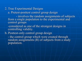 Research Design.................................... | PPT