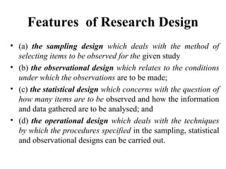 Research Design- Elements, types , characteristics | PPT