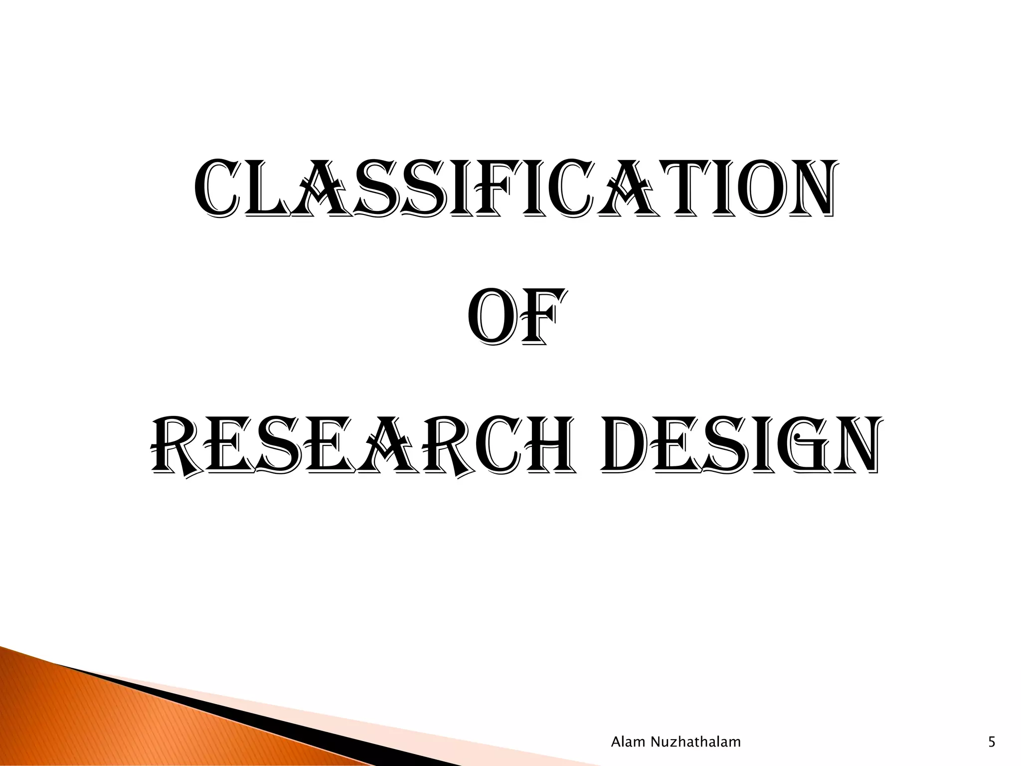 Research Design (Research Types, Quantitative Research Design and ...