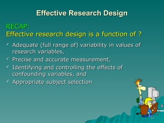 Research Methodology Research Design-LDR 280.PPT