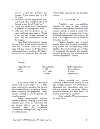 Research design decisions and be competent in the process of reliable data collection and ...