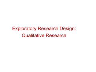 Exploratory research design | PPT