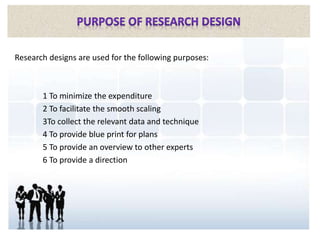 Research design : The Blue print of the Research | PPTX