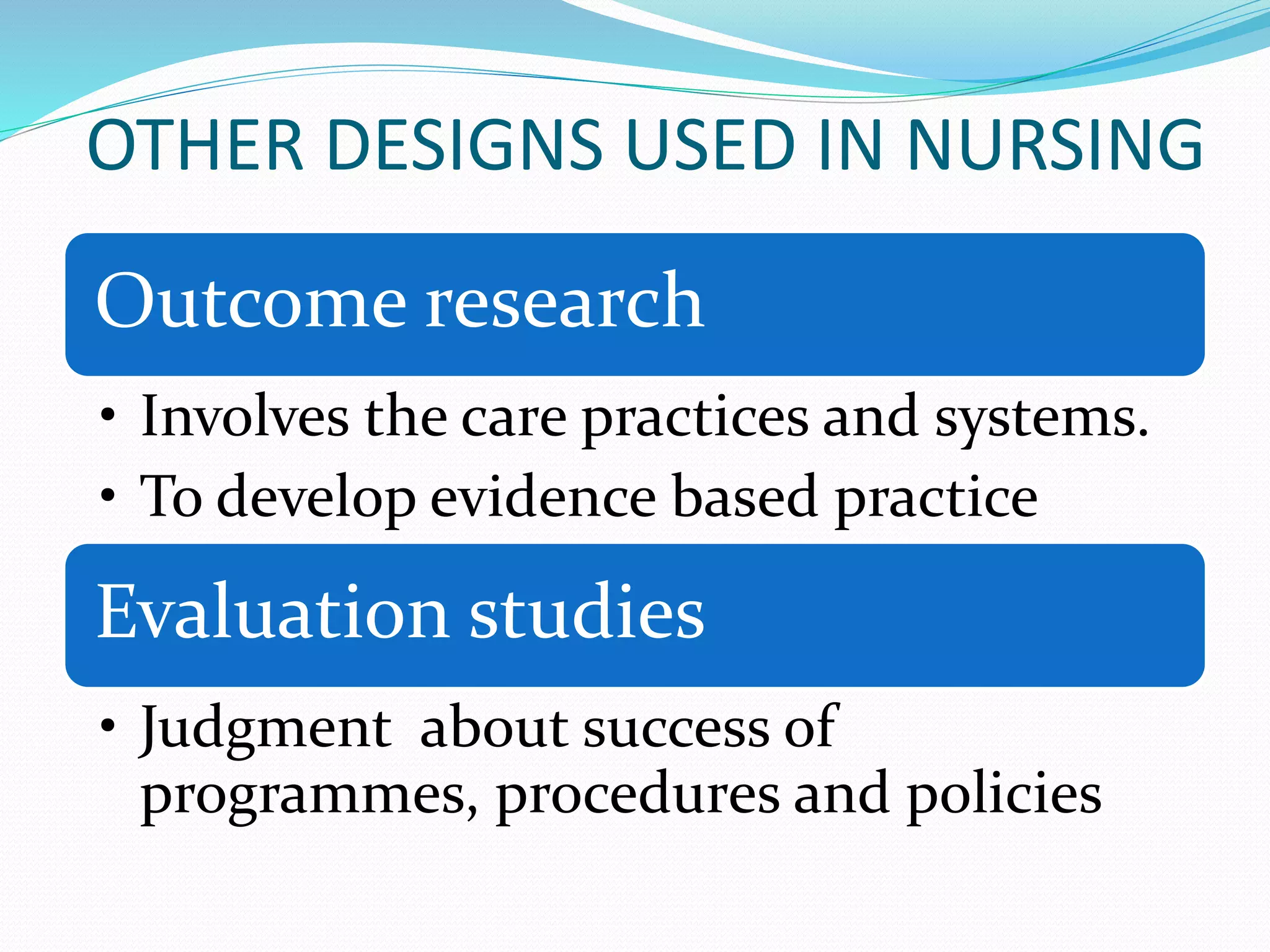Research designs in nursing | PPTX