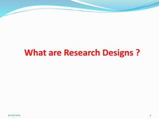 Research designs in social science by vinay | PPT