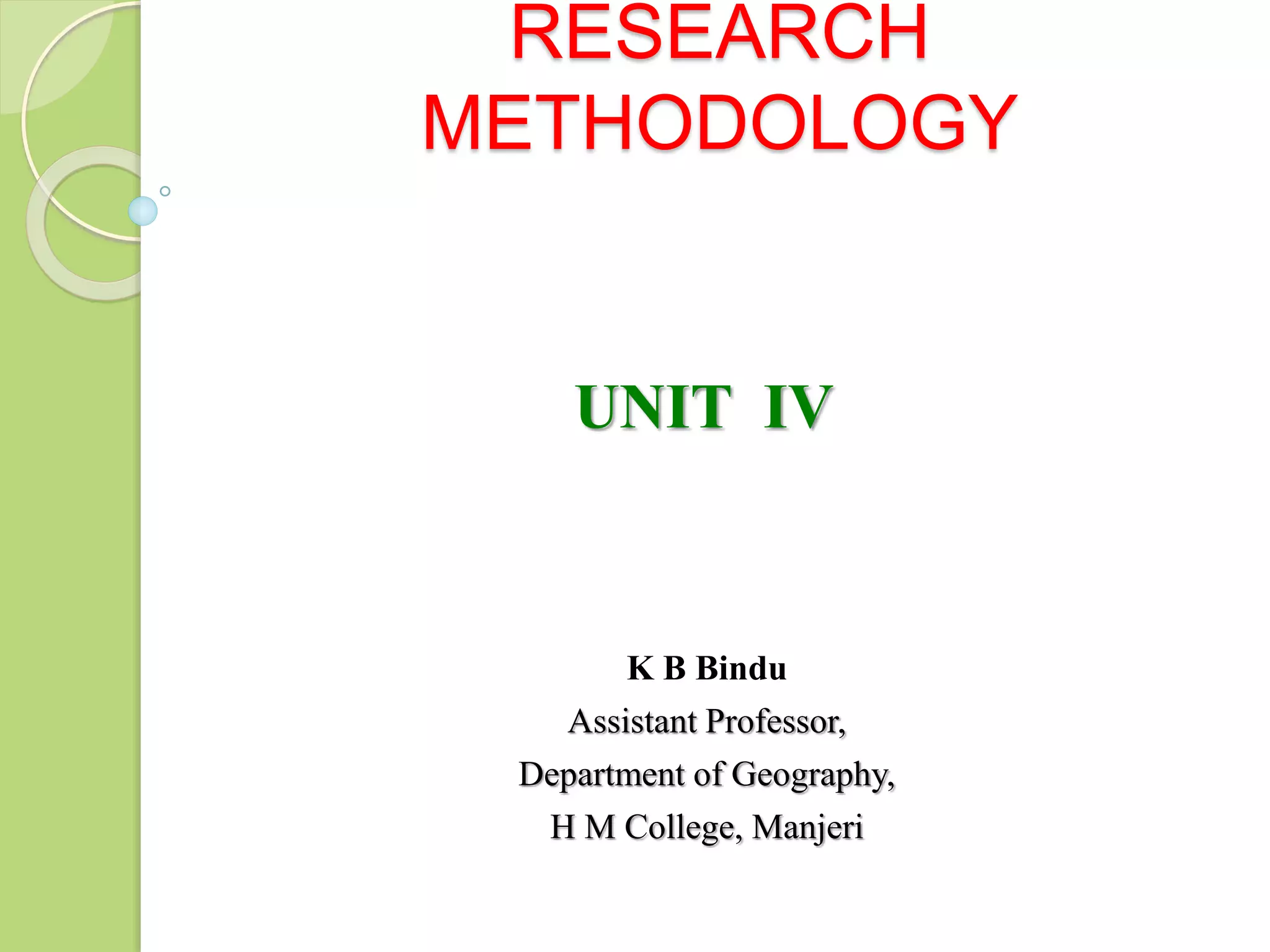 Research design unit iv | PPT