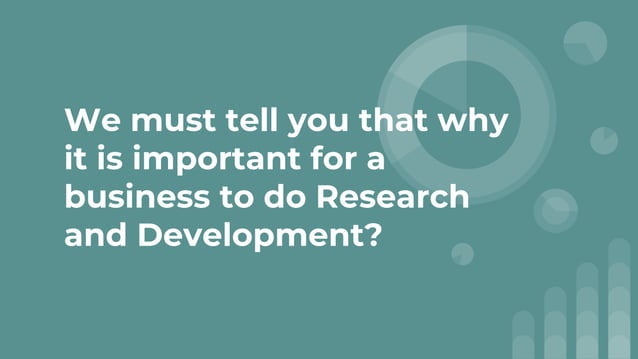 Why Research & Development? | PPTX