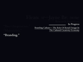 Eleanor-Jayne Browne: Research Directions 2015 | PPT | Design | Fine Art