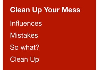 Clean Up Your Mess | PDF