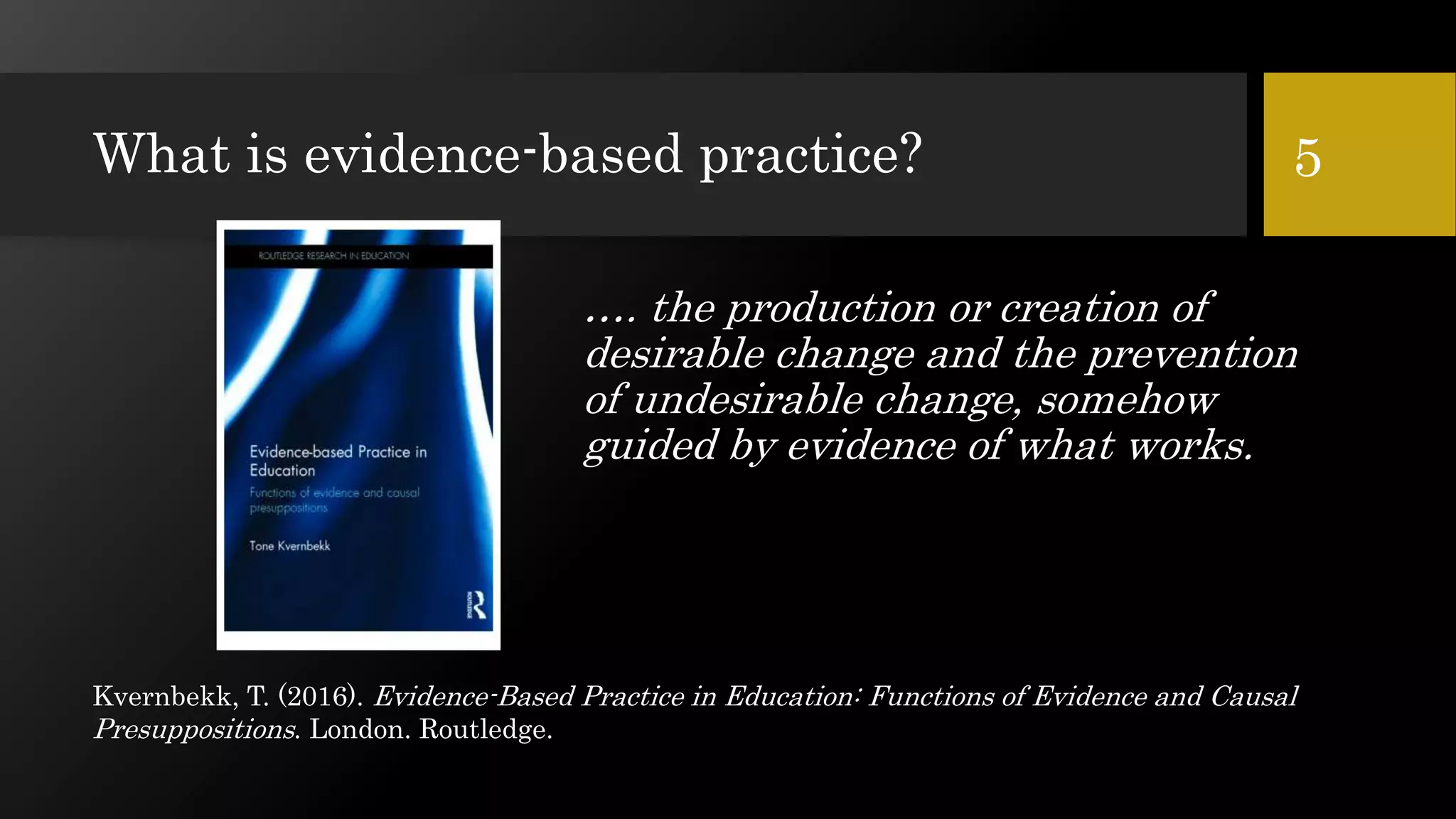 The indirect role of research evidence in evidence-based practice | PPT
