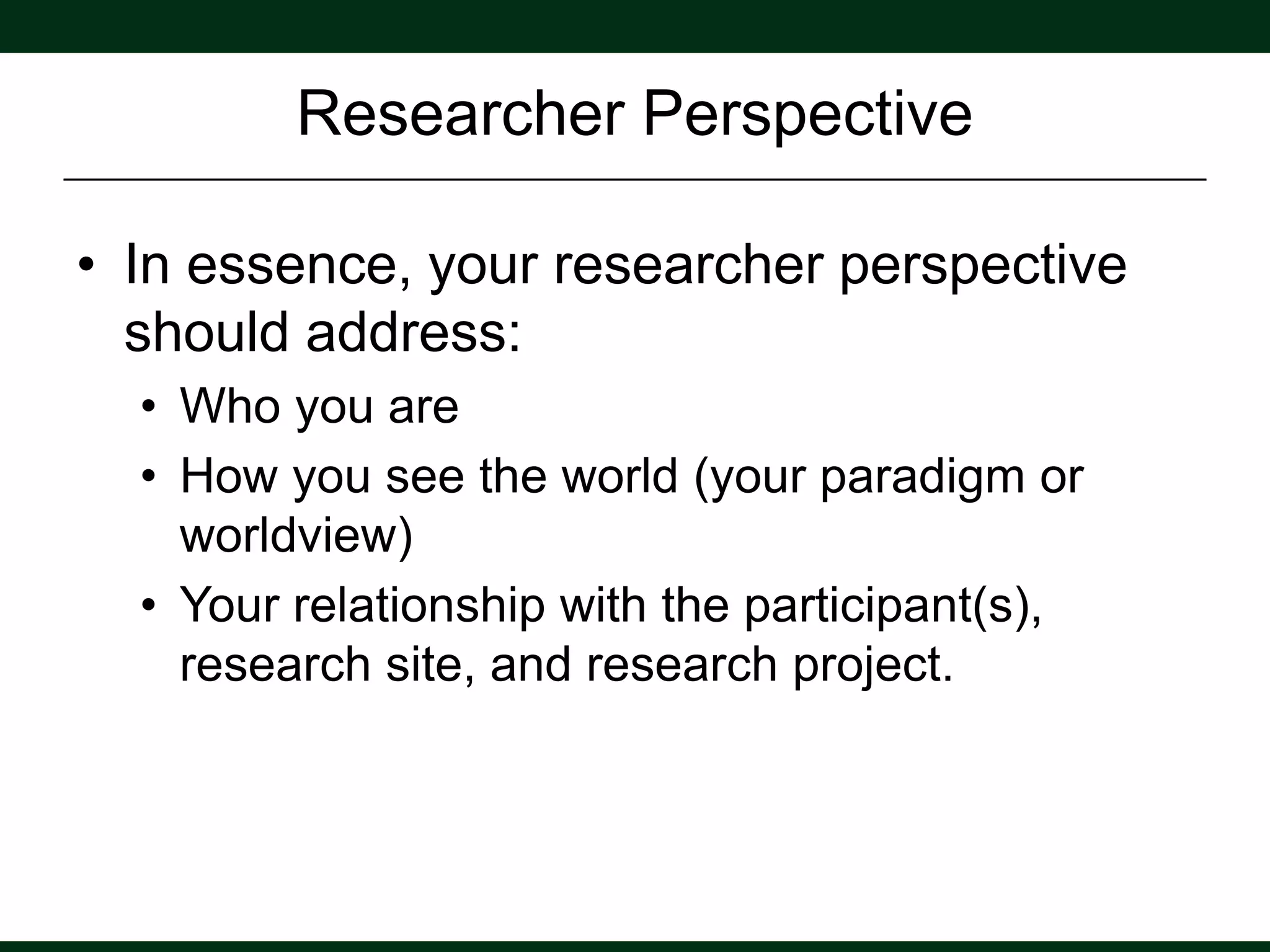 Researcher perspective | PPT