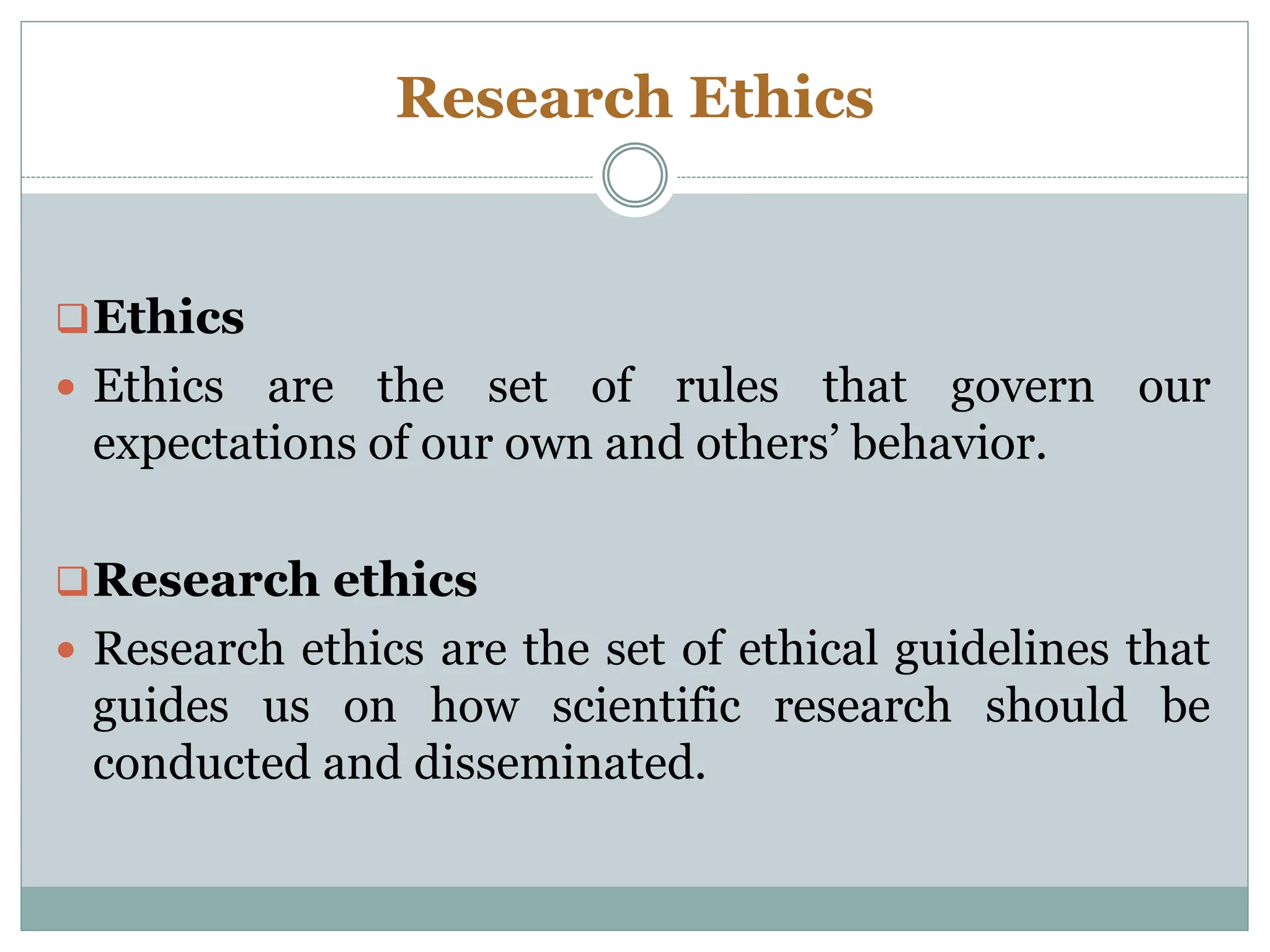 Research Ethics and their implementations | PPTX