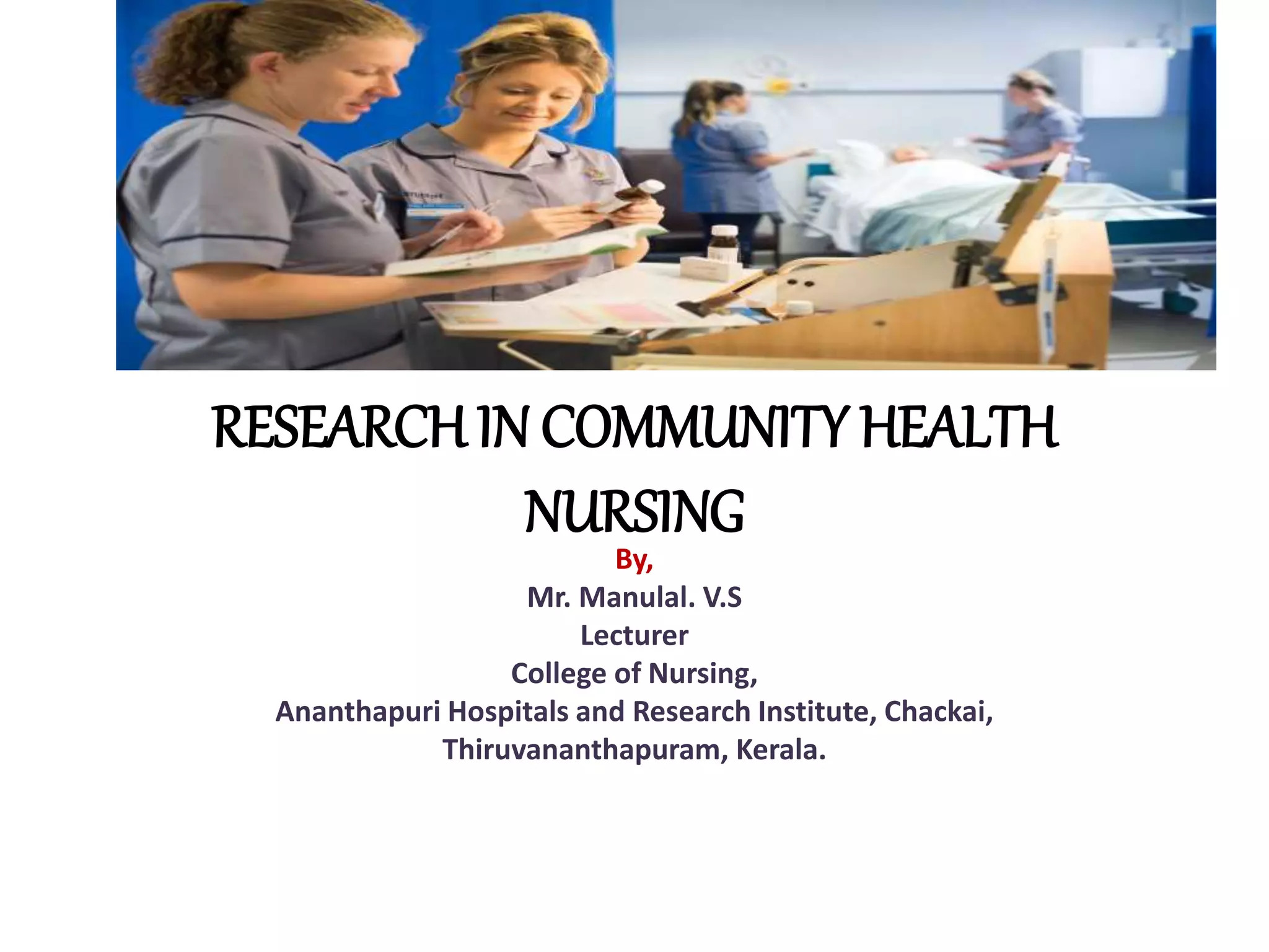 Research in Community Health Nursing | PPTX