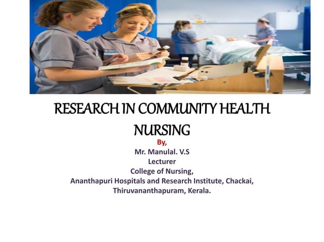 Research in Community Health Nursing | PPTX