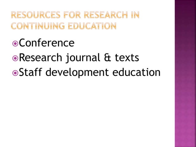 Research in continuing education | PPTX | Professional School ...