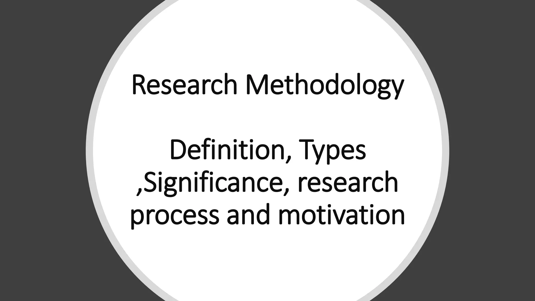 Research Methodology | PPTX