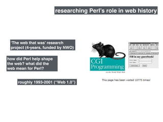 Researching Perl's role in web history | PPT