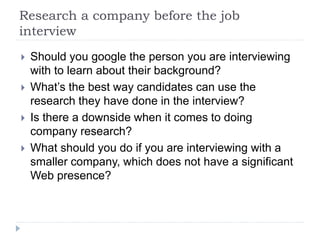 Researching the interviewing company | PPTX