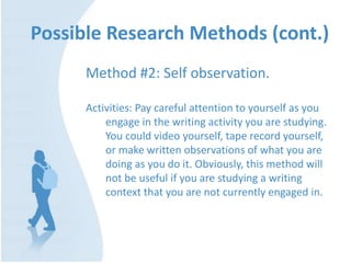 Researching yourself: An overview of research methods | PPT