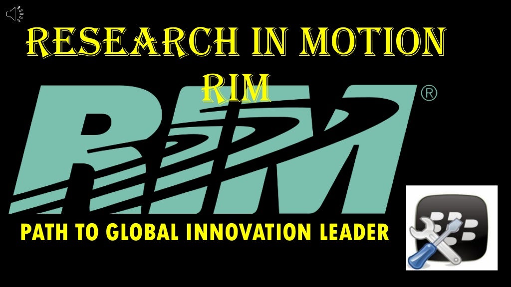 Research in motion rim