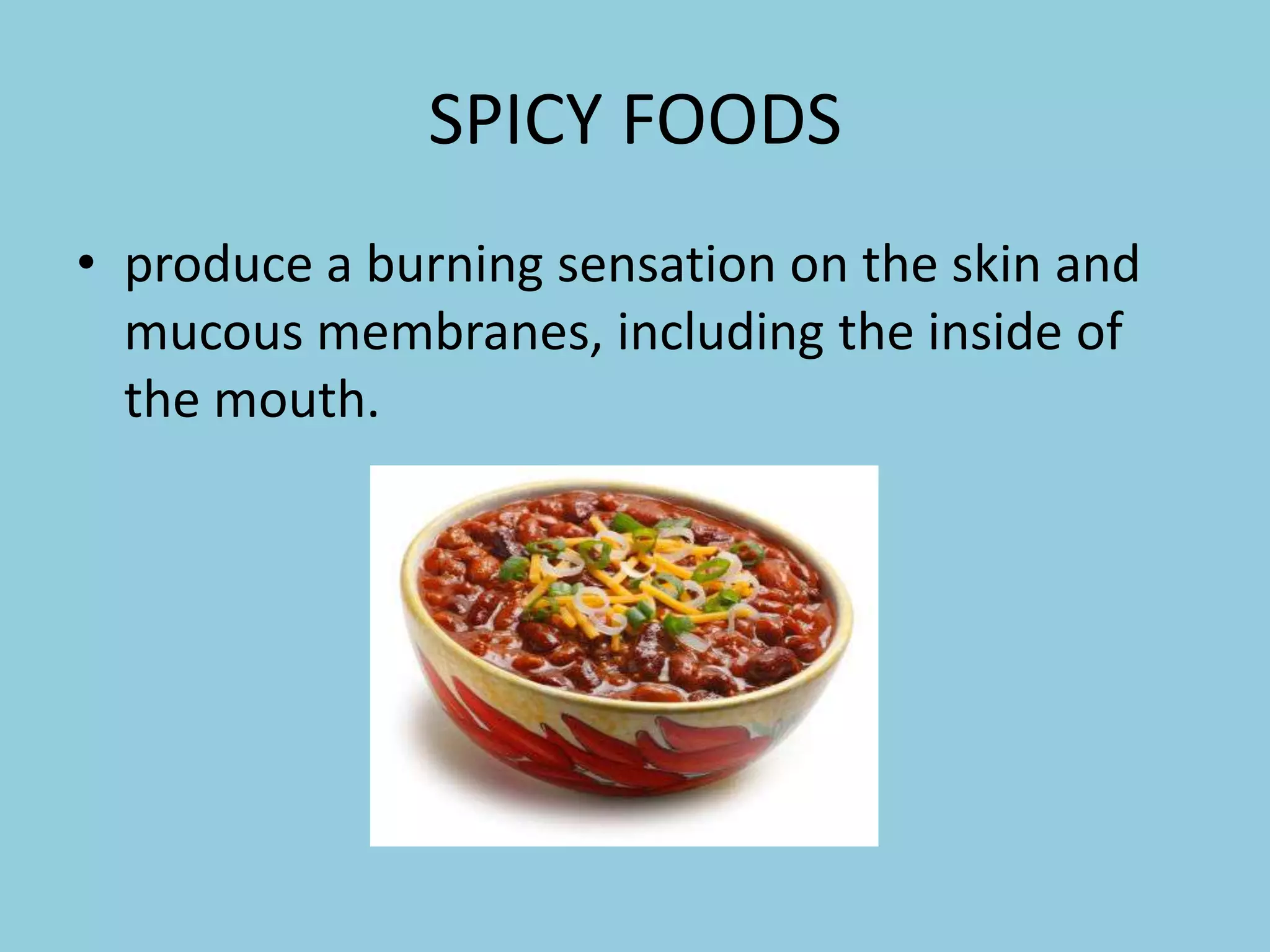 Why do we cry when we eat Spicy Foods | PPTX