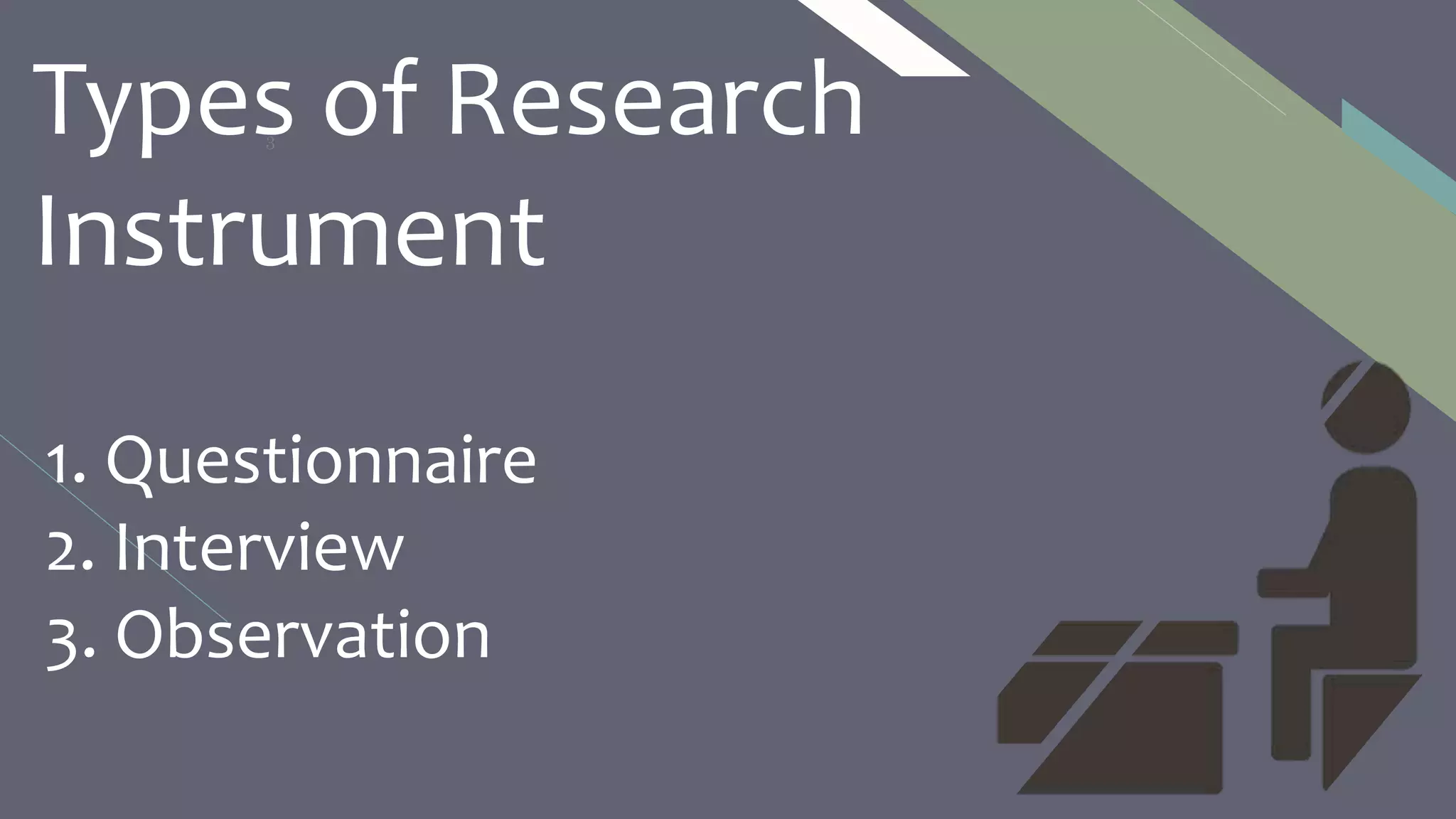 Research instruments | PPTX