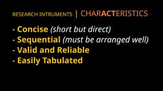RESEARCH INSTRUMENTS (Quantitative Research).pptx