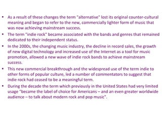 Research into a music genre- Indie Rock | PPT