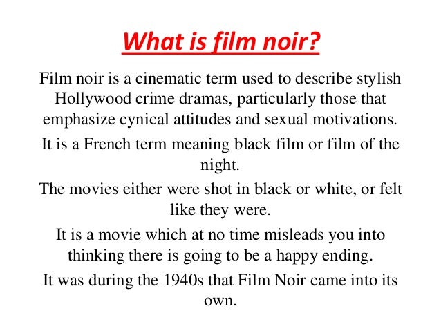 Research into the film noir genre