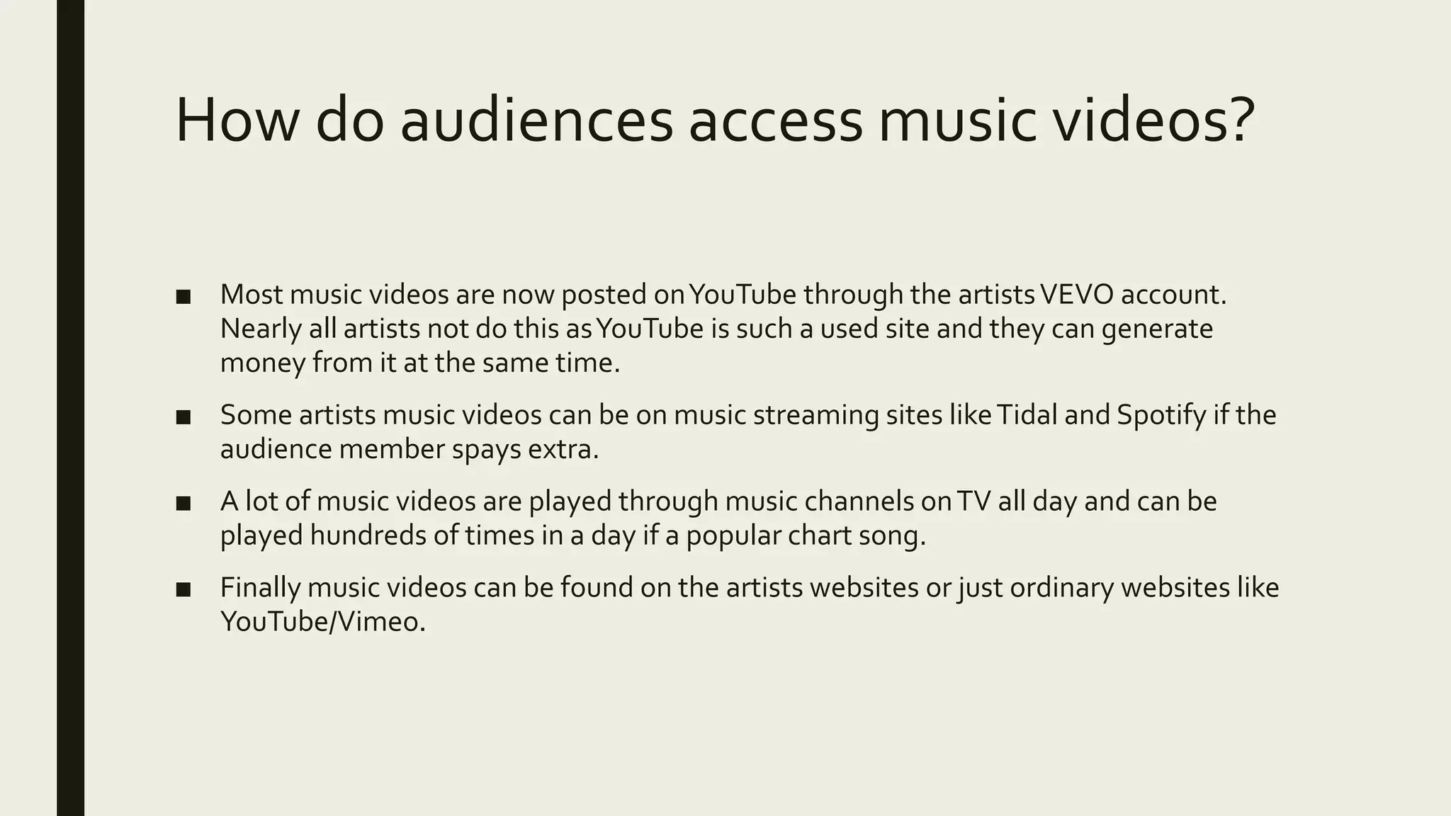 Research into the music video industry | PPT