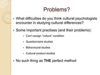 Research Methodologies In Cultural Psychology | PPTX