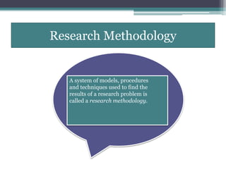 Research methodology | PPT