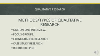 Qualitative Research Methods | PPTX