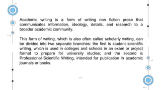 Research Methodology in Academic Writing and its Characteristics | PPT