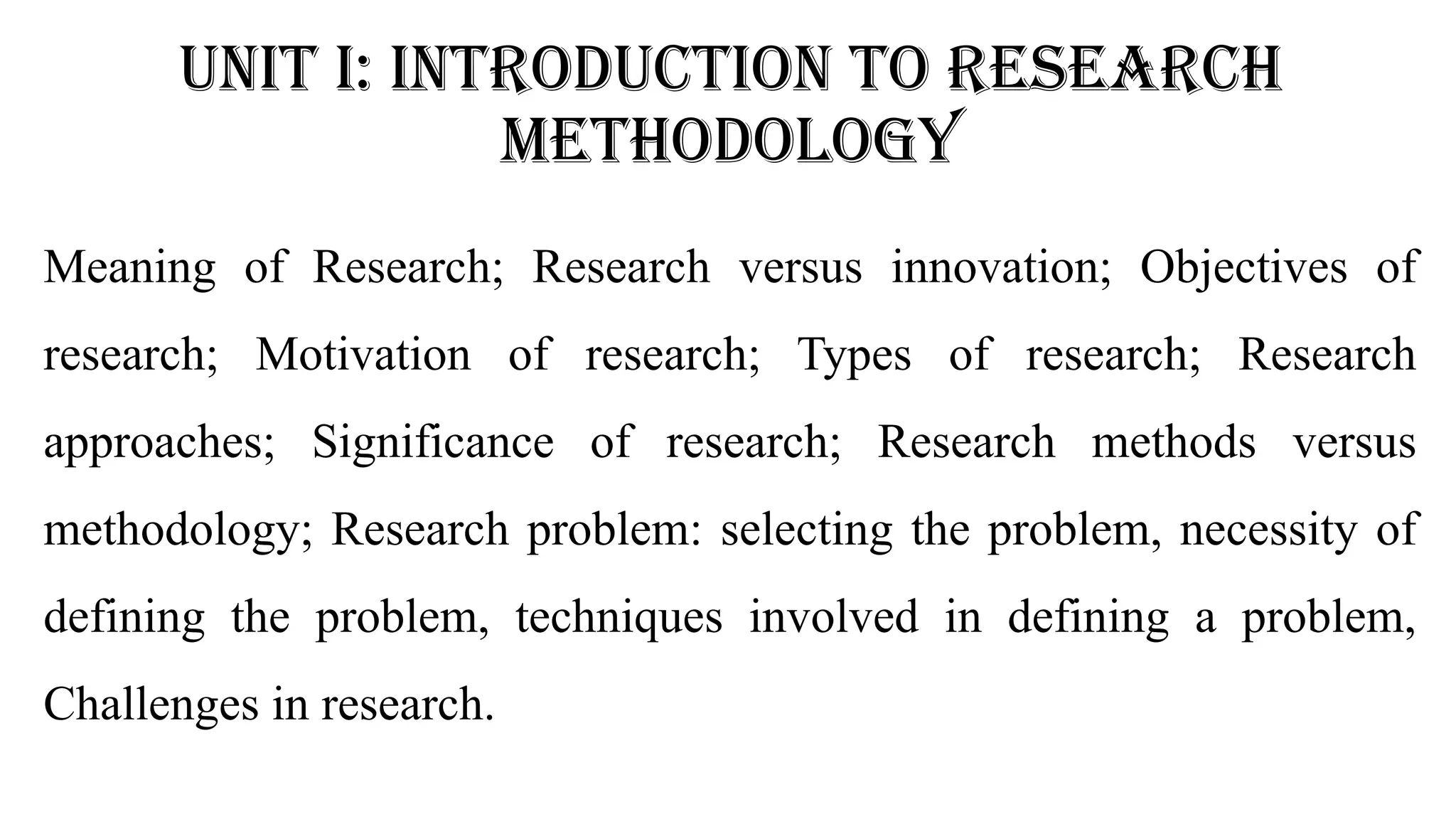 Research Methodology:- Introduction.pptx