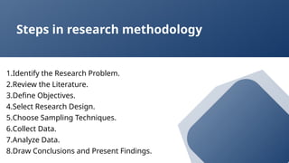 Research Methodology in details with types.pptx
