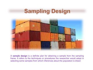 Research methodology design & sampling | PPT