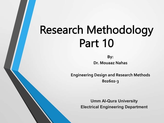 Research Methodology - Part 10.ppt