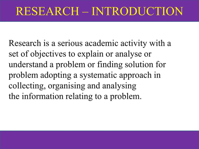 Research methodology introduction & types of research | PPT